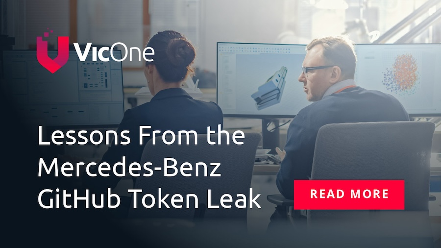 How to Avoid Source Code Breaches: Lessons From the Mercedes-Benz GitHub Token Leak - VicOne